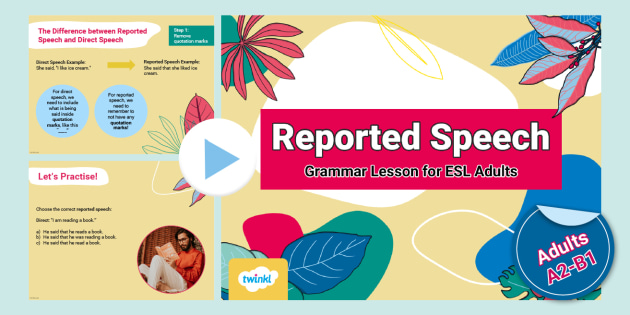 Reported Speech Lessons | twinkl.com.au