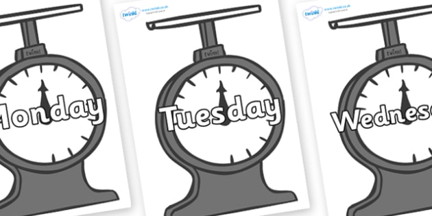 Days of the Week on Weighing Scales