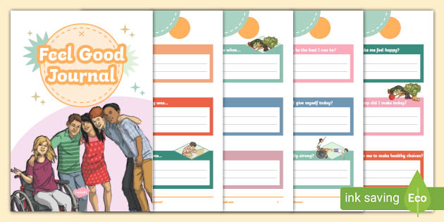 Feel Good Journal (teacher made)