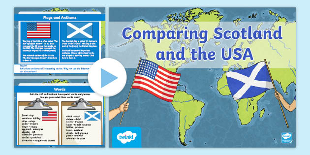 KS2 Comparing the USA and Scotland PowerPoint (teacher made)