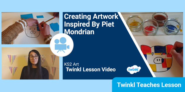 FREE! - KS2 (Ages 7-11) Art: Piet Mondrian Video Lesson