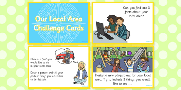 Our Local Area Challenge Cards