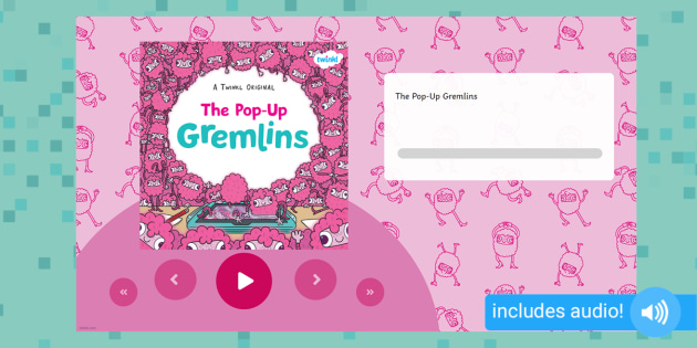 The Pop-Up Gremlins Listen and Follow Audio Story - Twinkl