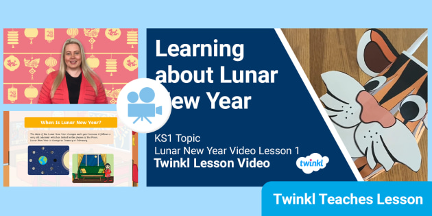 FREE! - KS1 (Ages 5-7) Lunar New Year Video Lesson 1