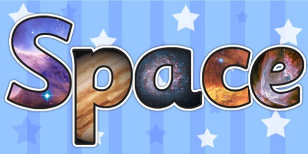 Space Photo Display Lettering (teacher made)