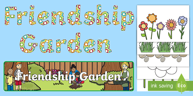 Friendship Garden Display Pack (teacher made)