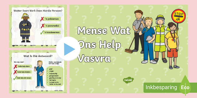 Mense Wat Ons Help Vasvra PowerPoint