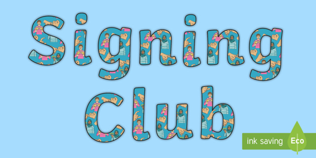 Signing Club Display Lettering