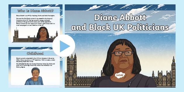 Diane Abbott and Black UK Politicians
