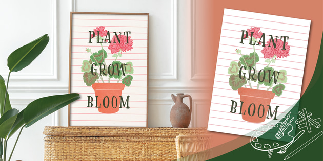 Plant Grow Bloom Botanical-Themed Inspirational Poster