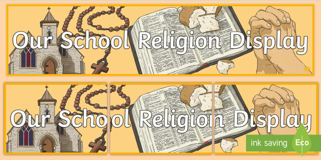 Our School Religion Display Display Banner
