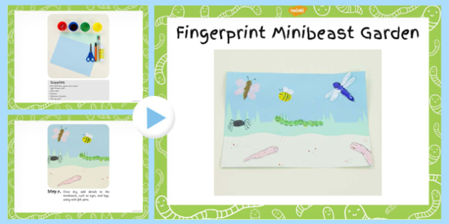 Fingerprint Minibeast Garden Craft Instruction PowerPoint - craft