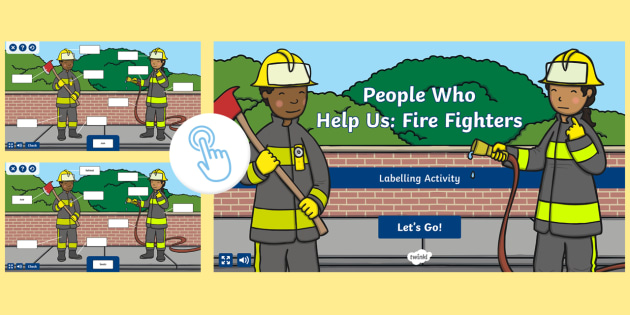 People Who Help Us: Fire Fighters Labeling Activity - EYFS, KS1, Community