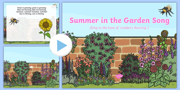 Summer in the Garden Song PowerPoint (teacher made)