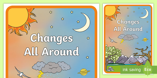 Changes All Around Science Book Cover= (Teacher-Made)