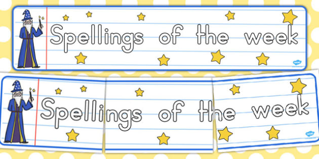 Spellings of the Week Display Banner (teacher made)