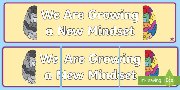 👉 We Are Growing a New Mindset Display Banner - We Are Growing a New