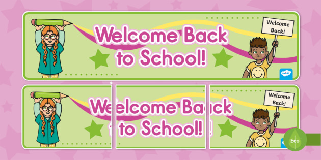 Back to School Banner (teacher made)