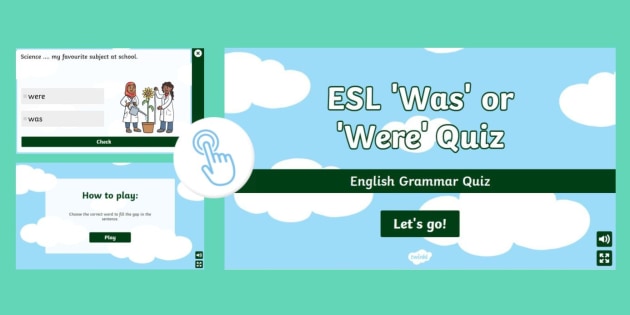 ESL 'Was' or 'Were' Quiz (teacher made)