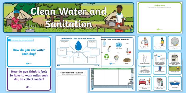 Global Goals: Clean Water and Sanitation IDL and Resource Pack
