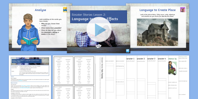 Sinister Stories Lesson 2: Language to Create Effects