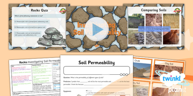 Science: Rocks: Investigating Soil Permeability Year 3 Lesson Pack 6