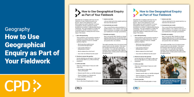 How to Use Geographical Enquiry as Part of Your Fieldwork