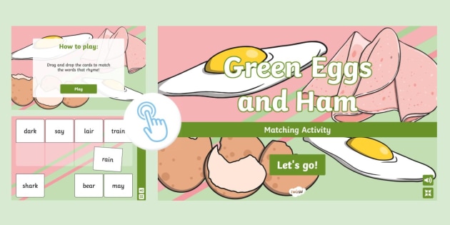 Green Eggs And Ham Rhyming Words