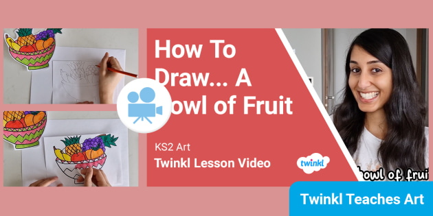 FREE! - KS2 (Ages 7-11) Art Video Lesson: How To Draw... A Bowl of Fruit