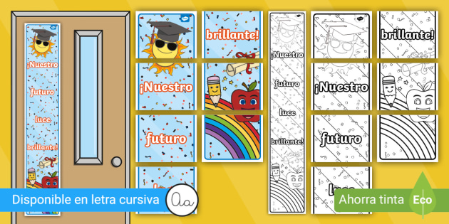 Cartel: Nuestro futuro luce brillante (teacher made)