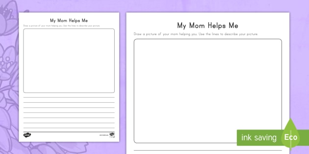 My Mom Helps Me Draw and Write Activity - Mother's Day