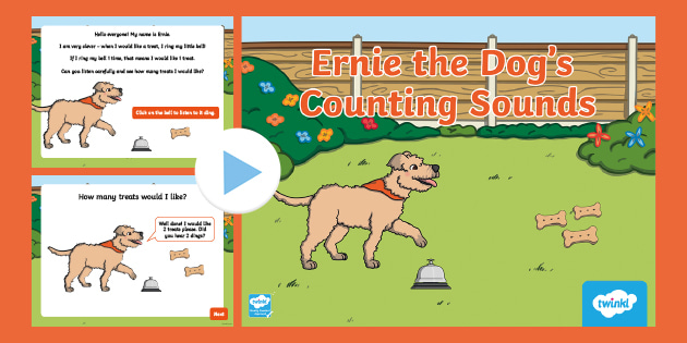 Ernie the Dog's Counting Sounds PowerPoint (teacher made)
