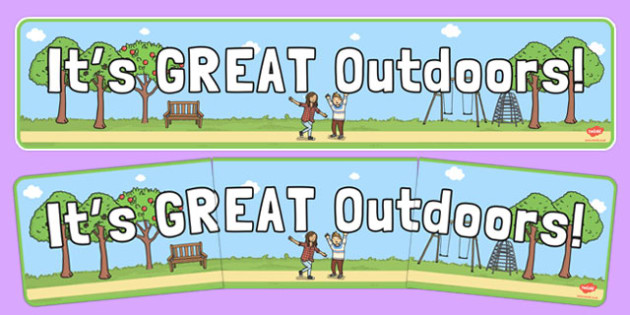 It's Great Outdoors Display Banner - display banner, display, great ...