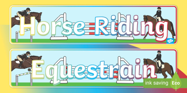Equestrian Display Banner (teacher made)