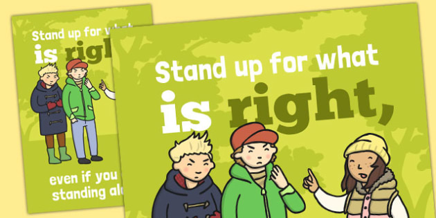 👉 Stand Up for What is Right Motivational Poster - motivational