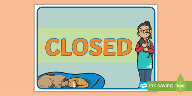 Pet Shop Closed Sign (teacher made)