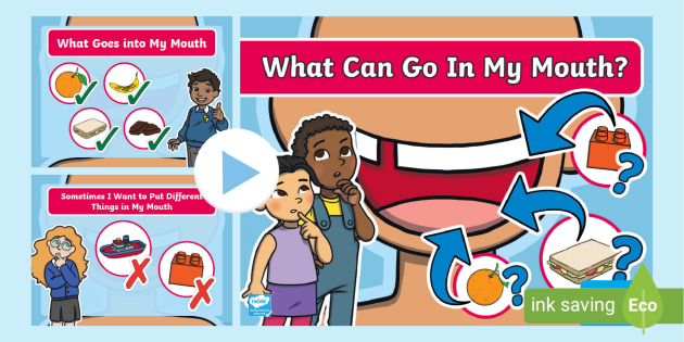 What Can Go In My Mouth Social Situation