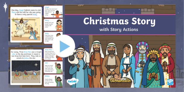 The Christmas Story for Kindergarten with Actions