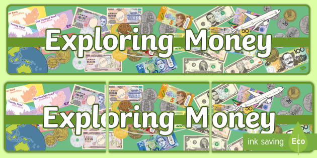 Exploring Money Display Banner (teacher made)