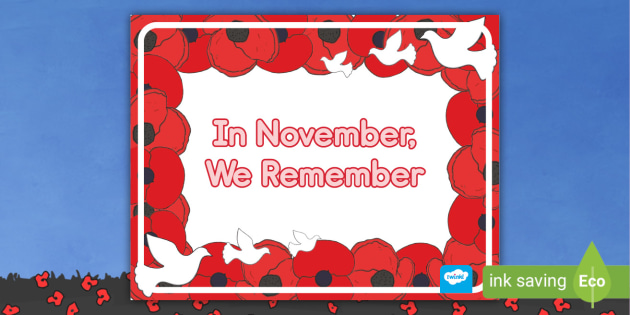 Remembrance Day in Canada Display Poster (teacher made)