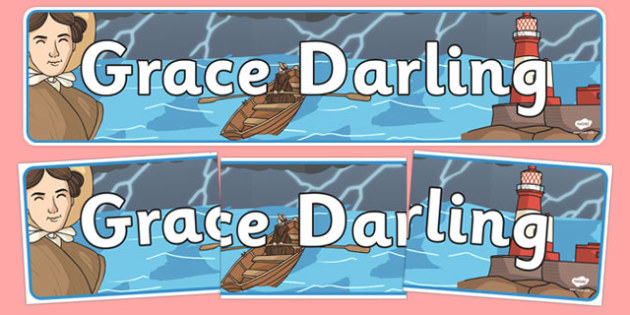 FREE! - Grace Darling Display Banner (teacher made)