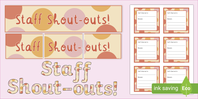 Staff Shout-Out Display Pack (teacher made)