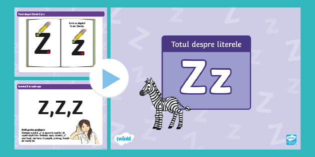 Totul despre litera Z – Prezentare PowerPoint