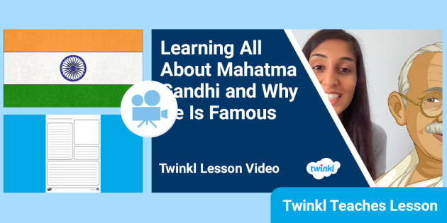 * NEW * KS2 (Ages 7-11) Topic: All about Mahatma Gandhi Video Lesson