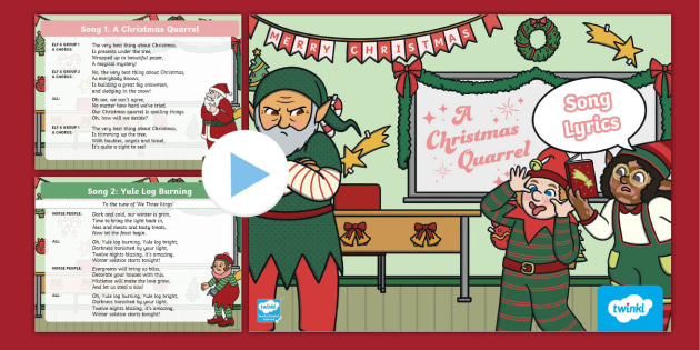 KS1 A Christmas Quarrel - Song Lyrics PowerPoint