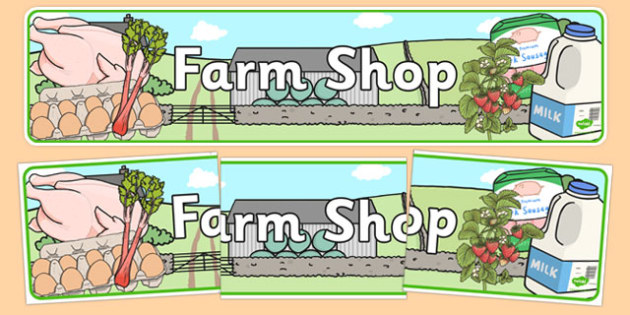 Farm Shop Role Play Display Banner (teacher made)