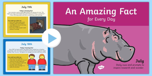 Facts for July PowerPoint (teacher made)