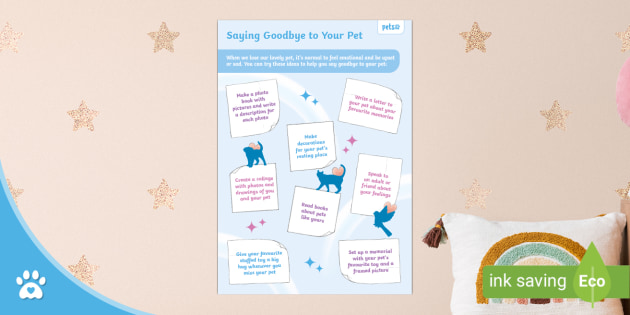 Saying Goodbye to Your Pet - Information Sheet - Twinkl Pets