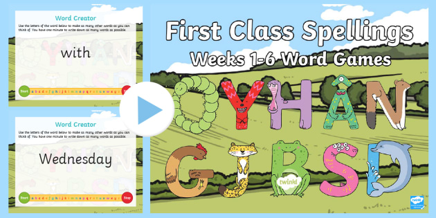 First Class Spellings List (Weeks 1-6) PowerPoint Game