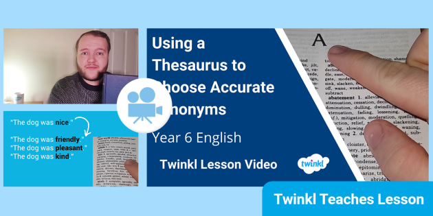 FREE! - Year 6 (Ages 10-11) English Thesaurus Skills: Video Lesson